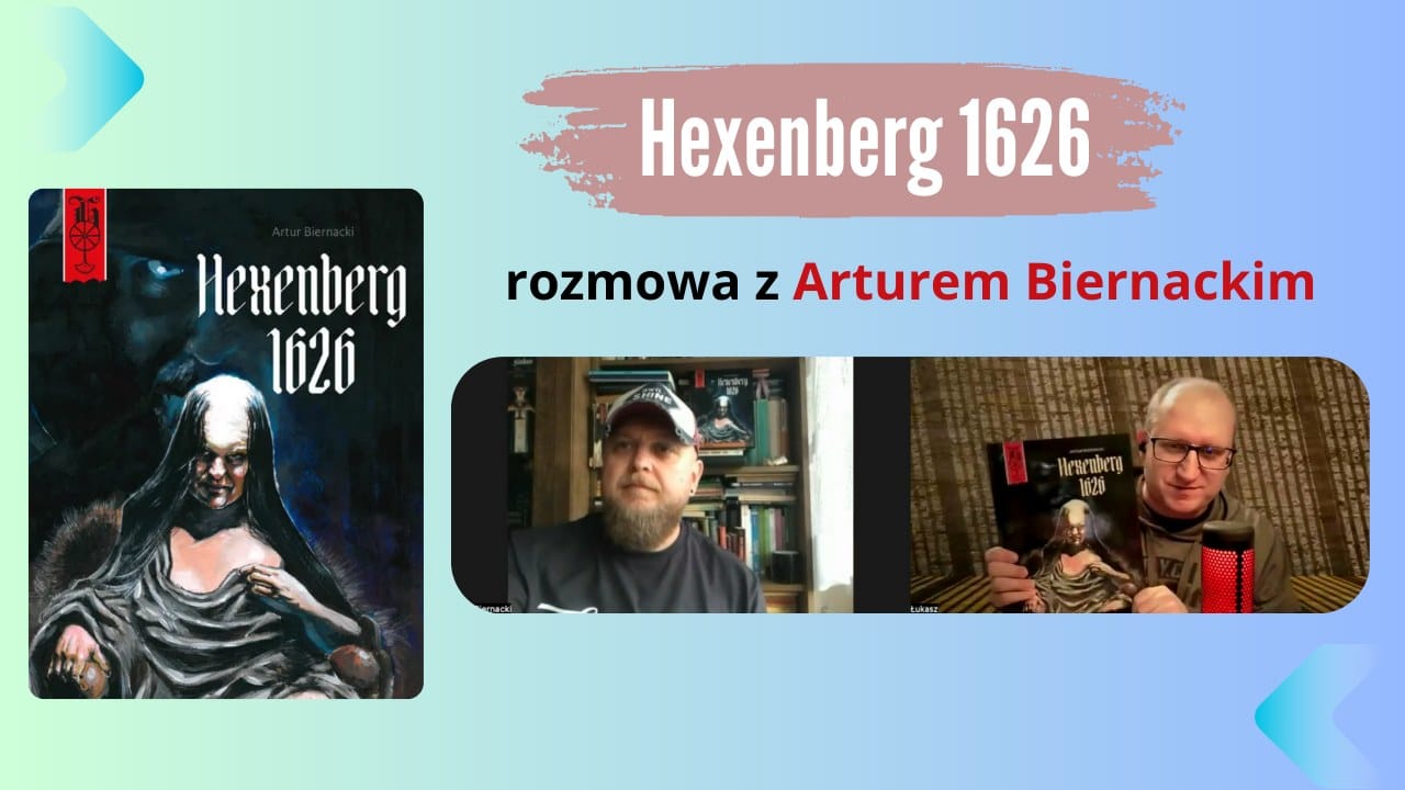 Artur Biernacki opowiada o komiksie Hexenberg 1626. Zdradza tajniki ...